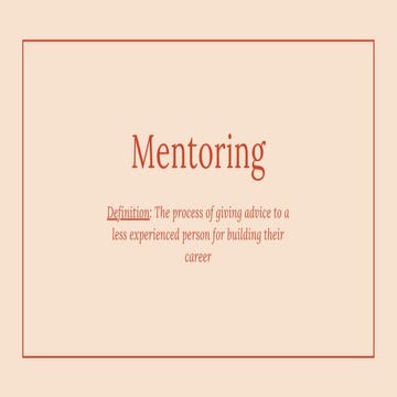 Mentoring - What it means and How to start | PDF