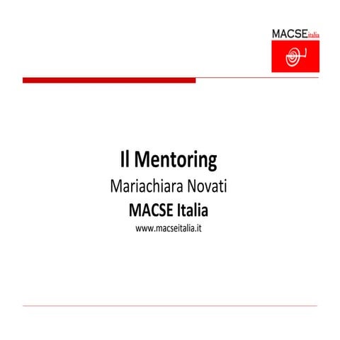 Programma di Mentoring - MACSE Italia 2012-13 | PPT