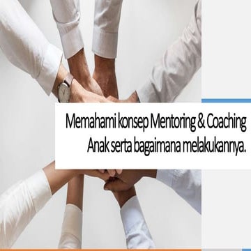 MENTORING dan Coaching anak 4 Maret.pptx
