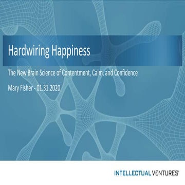 Mentoring Circle 01.31.2020 - Hardwiring Happiness | PPT