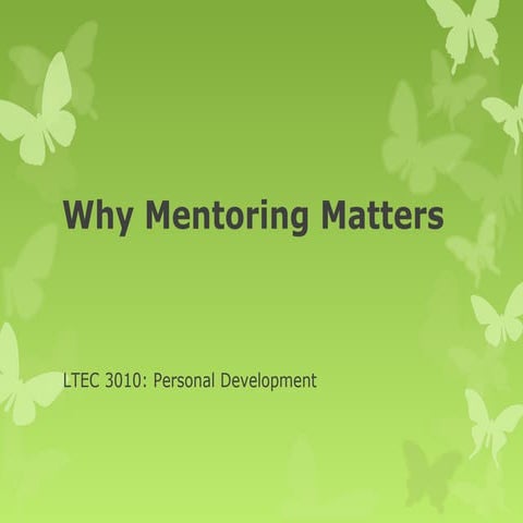 Why Mentoring Matters Ppt