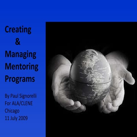 Creating & Managing Mentoring Programs | PPT