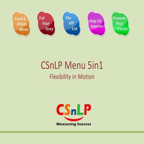 CSnLP Menu 5in1 - Flexibility in Motion | PPT