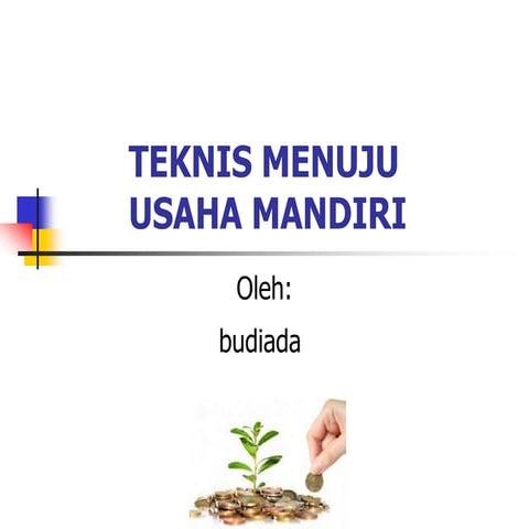 MENUJU USAHA MANDIRI.ppt