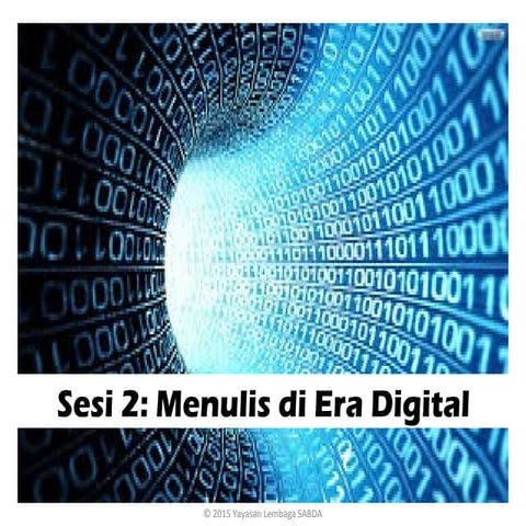 Menulis di Era Digital | PPT