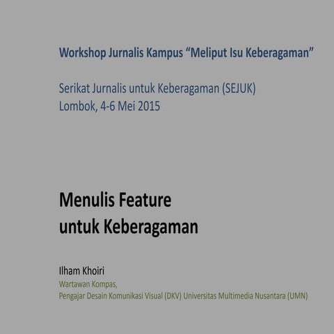 Yuk, Menulis Feature | PPT