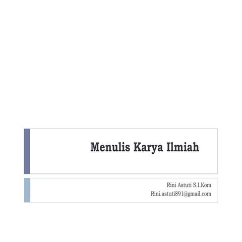 MENULIS KARYA ILMIAH.ppt