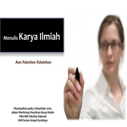 Menulis Karya Ilmiah | PPT