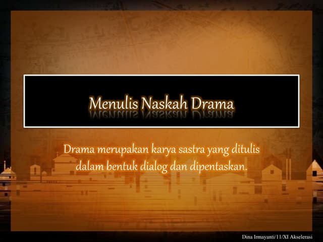 Menulis naskah drama | PPTX