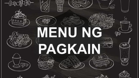 Filipino sa Piling Larang-menu ng Pagkain | PPTX