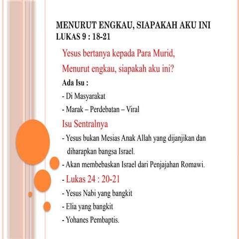SIAPAKAH AKU INI SIAPAKAH AKU INI SIAPAKAH AKU INI | PPTX