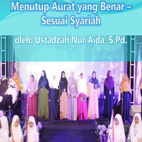 Menutup Aurat yang Benar - Sesuai Syariah .PPT