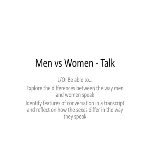 Men vs women talk lesson 1 | PPTX