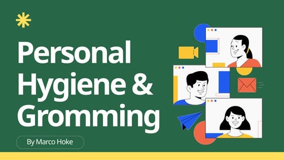 Personal hygiene & grooming | PPTX | Shaving | Personal Care