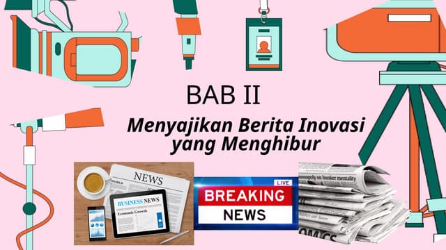 2. C MENYAJIKAN TEKS BERITA DALAM BENTUK VLOG.pptx