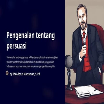 Menyajikan Teks Persuasi Secara Tulis dan LisanPengenalan-tentang-persuasi.pptx