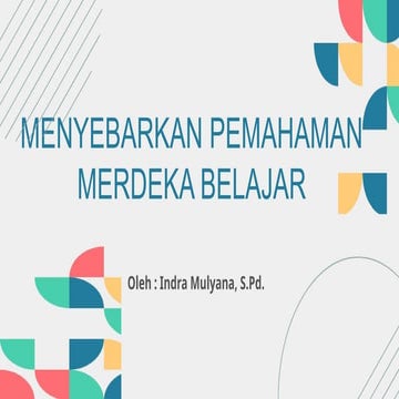 Menyebarkan Pemahaman Merdeka Belajar (1).pptx