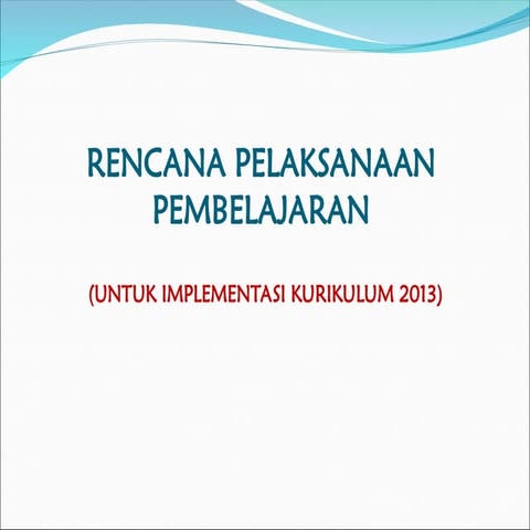Menyusun-RPP-2013. kurikulum 2013 tingkat sma | PPT