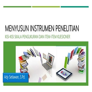 Menyusun Instrumen Penelitian Kuantitatif | PPTX