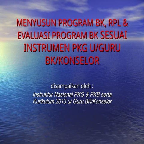 PROGRAM BK PERTAMA MENYUSUN PROGRAM BK.ppt