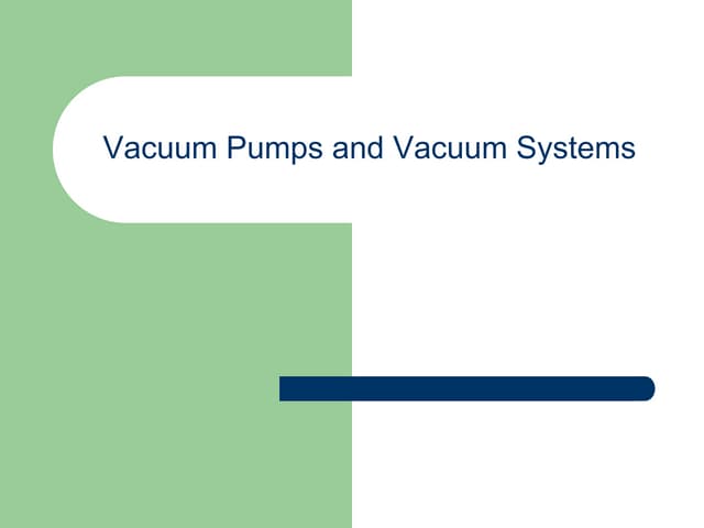 Vacuum system | PPTX