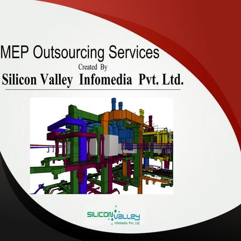 MEP Outsourcing Services - SiliconInfo | PPT