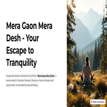 Mera Gaon Mera Desh: Where Tradition Meets Nature – A Premier Tourist ...