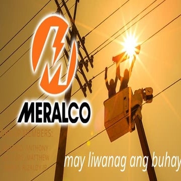 Meralco - may liwanag ang buhay sa tahanan | PPTX