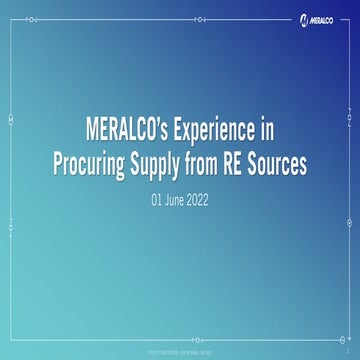 MERALCO's Experience in Procuring Supply from Renewable Energy Sources ...