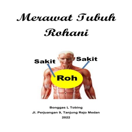 Merawat tubuh rohani rev. 1 feb 2022 | PDF