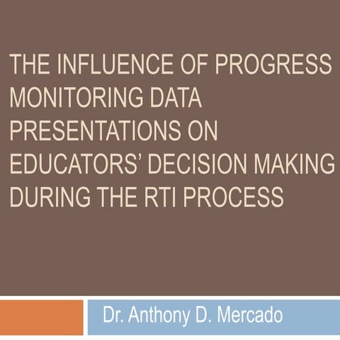 The Influence of Progress: Monitoring Data Presentations on Educator's ...