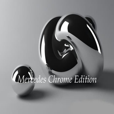 Mercedes chrome edition | PPT