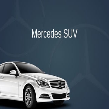 Mercedes suv | PPT | Luxury Cars | Auto Type