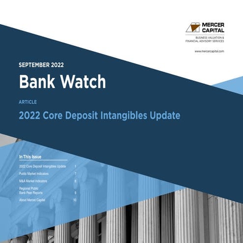 Mercer Capital's Bank Watch | September 2022| 2022 Core Deposit Intangibles Update | PPT