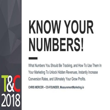 Know Your Numbers - The Math Behind Your Marketing | PPT