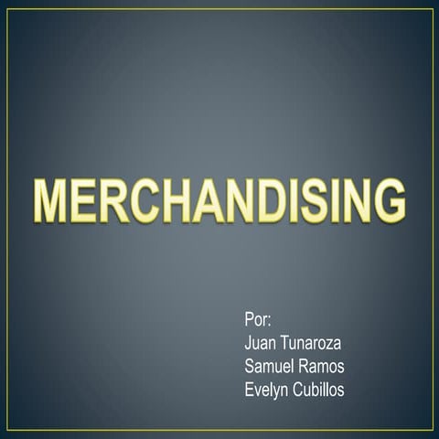 Merchandising | PPTX
