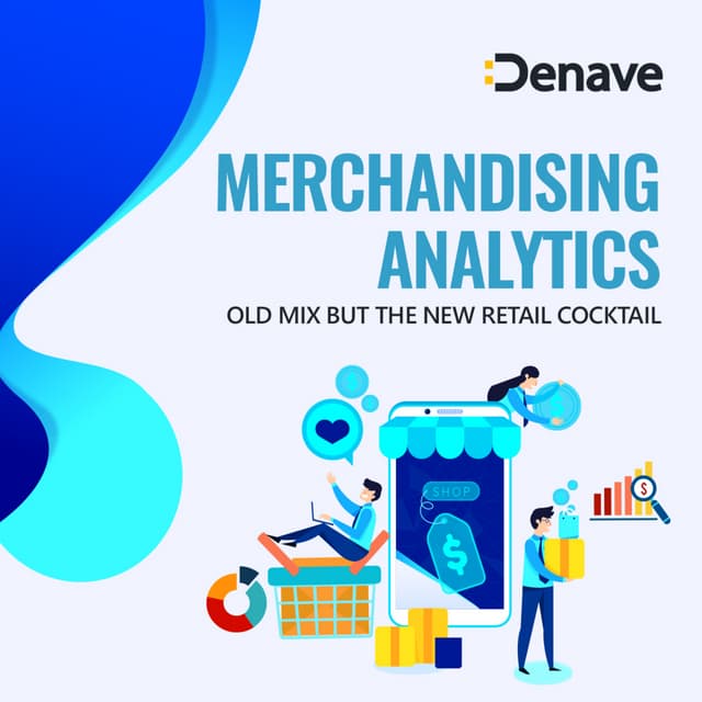 Merchandising Analytics-Old Mix But The New Retail Cocktail.pdf