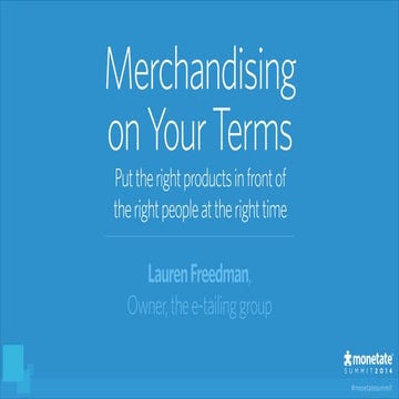 Merchandising on Your Terms (Lauren Freedman) | PPT