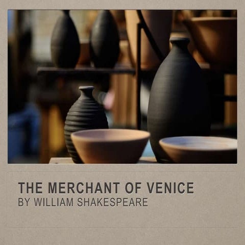 The Merchant of Venice | PPTX