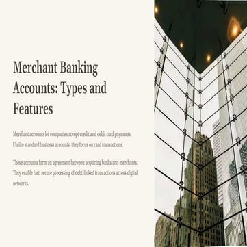 Merchant Banking Accounts: Types and Features | PDF
