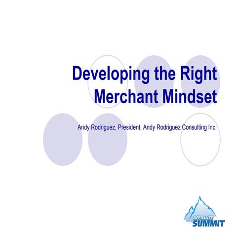 Developing The Right Merchant Mindset | PPT