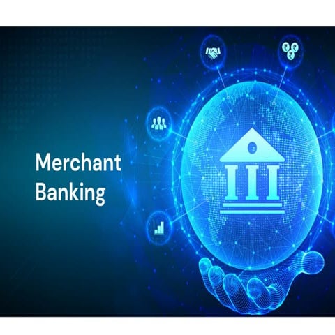 INTODUCTION TO Merchant banking_35889.pptx