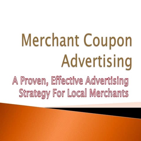 Merchant coupon advertising | PPT
