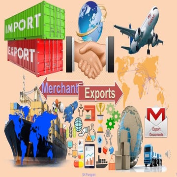 #Merchant Exports – A Complete Analysis# By SN Panigrahi | PPTX