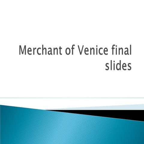 Merchant of venice final slidesv | PPT