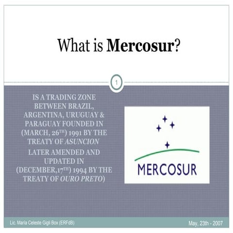What is Mercosur (and 4/XI/2005 events) | PPT