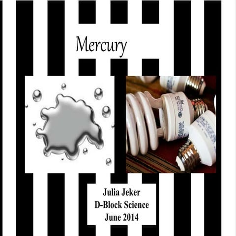Mercury Element Baby Book by Julia J. | PPTX | Chemistry | Science