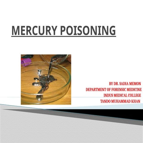 Mercury Poisoning Forensic Updated Dr Sadia Pptx