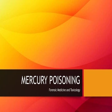 Mercury poisoning | PPTX
