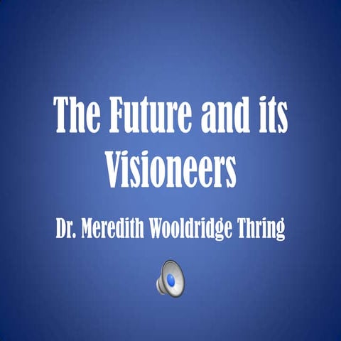 Meredith Thring: 3UA3 Futurist Slide Cast | PPTX